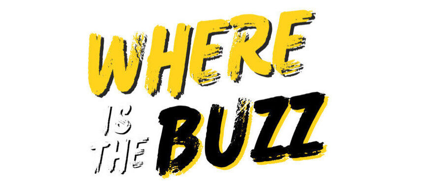 WHERE IS THE BUZZ - Where Is The Buzz | Breaking News, Entertainment ...